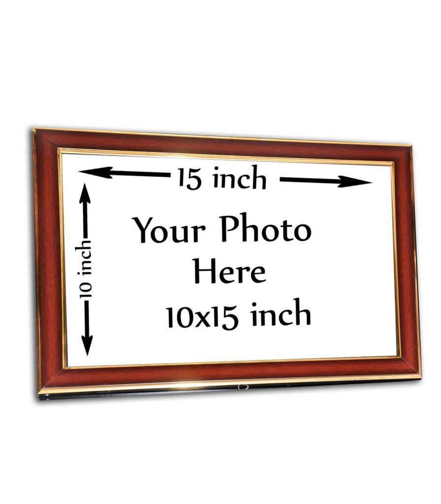 10x15 Frame With Photo Print ( Brown Frame ) #18 - Anand Gifts